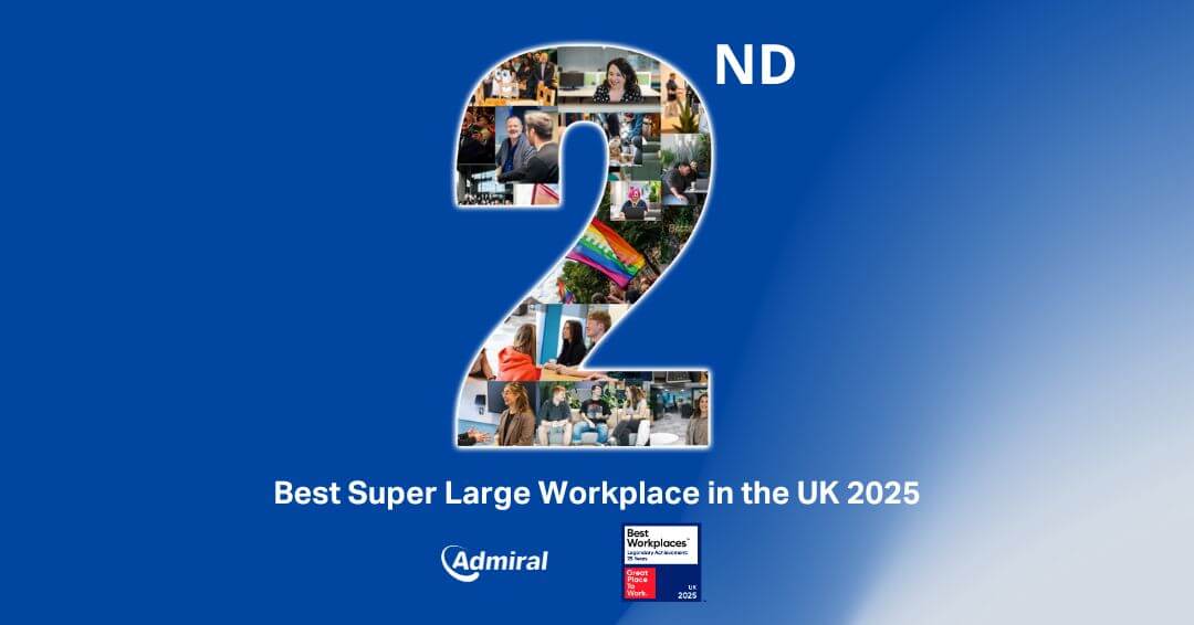 We’re the 2nd Best Super Large Workplace in the UK! | Admiral Jobs Blog